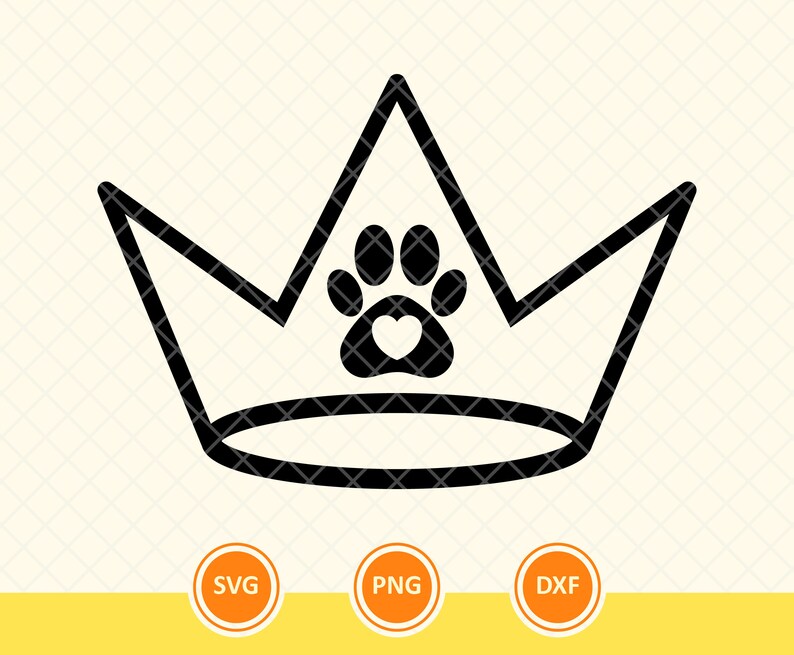 Paw Print Svg Crown Svg Heart Svg Dog Paw Svg Dog Mom Dog - Etsy