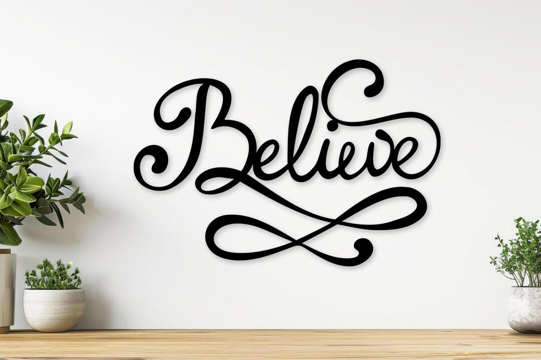 Believe Svg Png Dxf, Believer, Christian Wall Decor, Script Metal Art ...