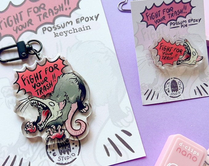 Fight for Your Trash! - Possum Acrylic Keychain and Acrylic Pin ...