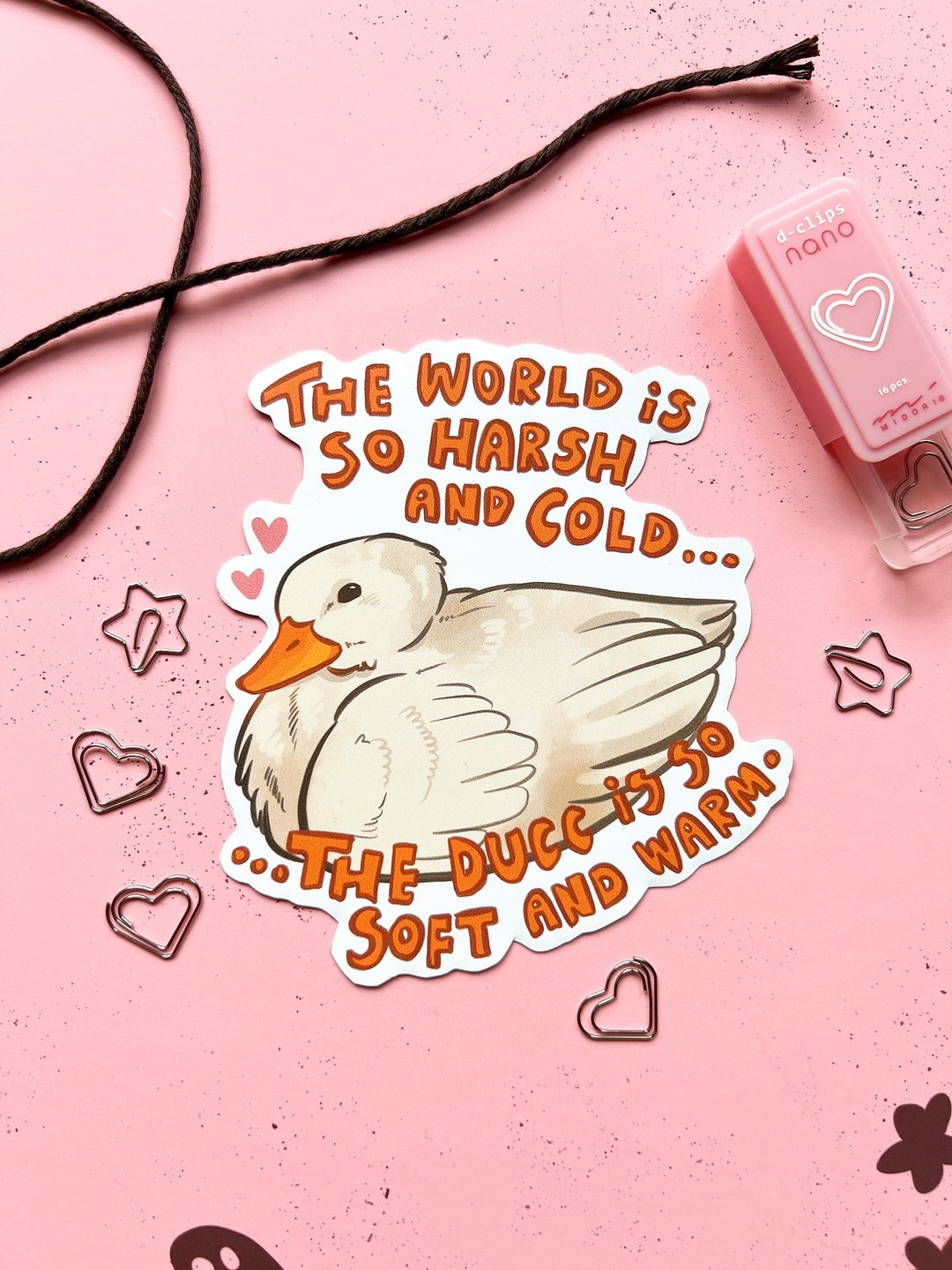 Cute Duck Vinyl Sticker - World is so Harsh and Cold - Duck is so Soft ...
