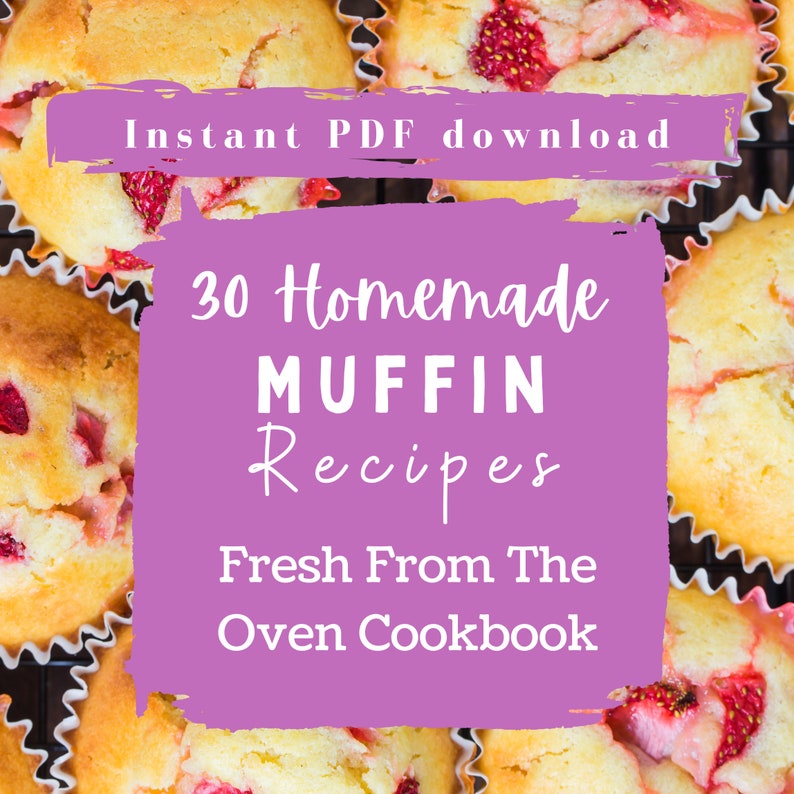 30 Muffin Recipes PDF Digital Ecookbook Instant Download - Fresh From ...