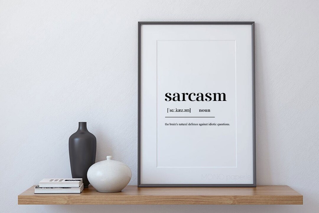 Sarcasm Definition Print - Home Decor - Contemporary Wall Art - Gift ...