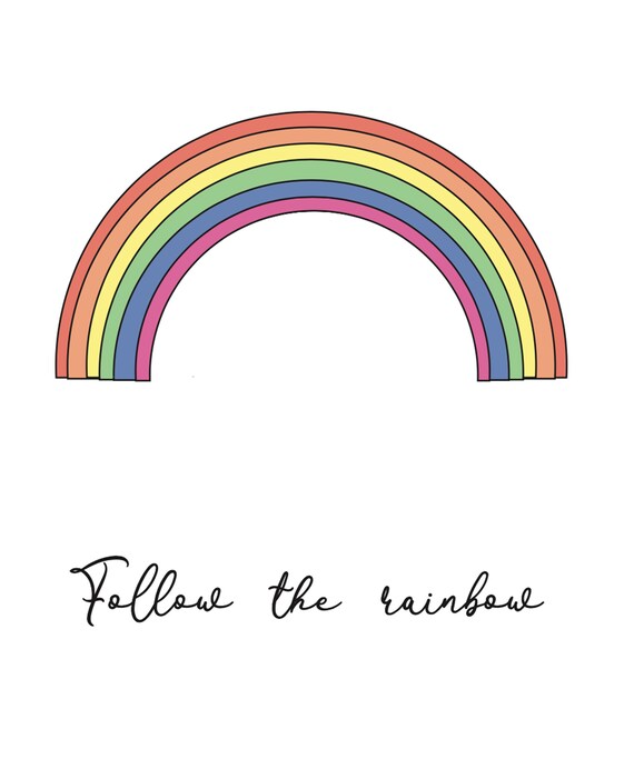 Follow the Rainbow A4 Digital Print Printable Instant | Etsy