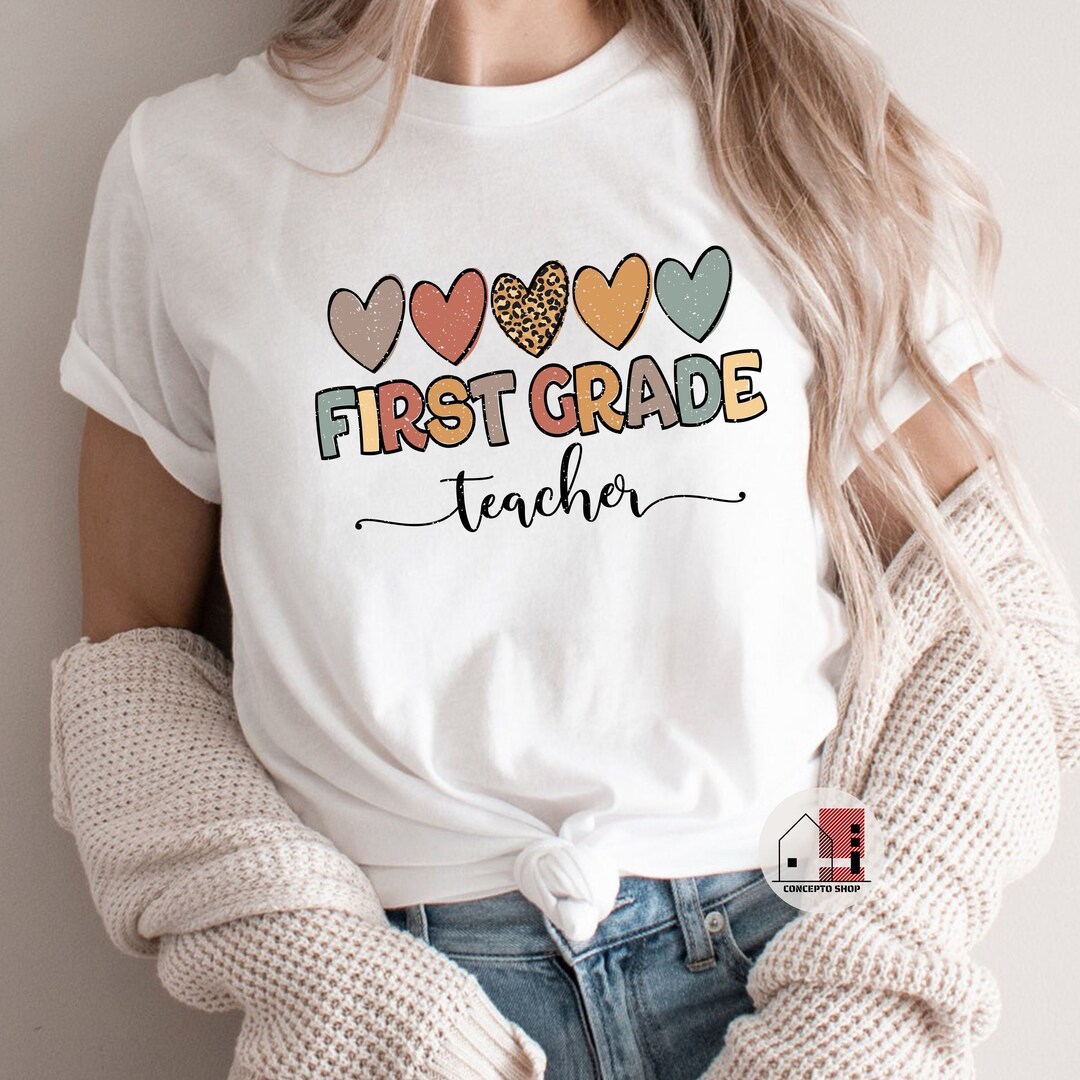 First Grade Teacher Shirt, 1st Grade Teaching Tee, Grade Level T-shirt ...