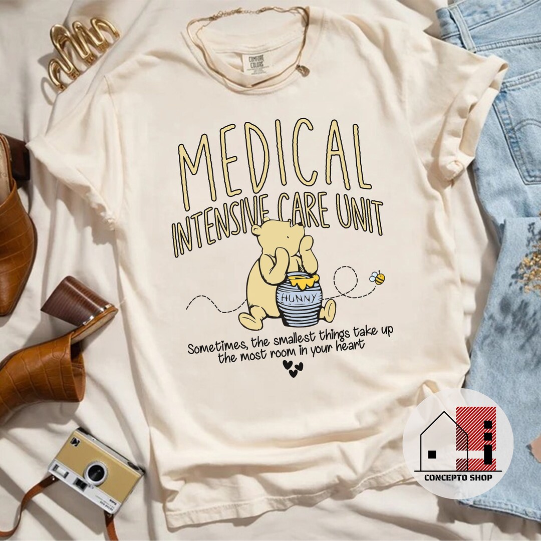 Comfort Colors MICU Nurse Shirt, Vintage Bear Quote, Medical Intensive ...