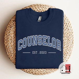 Customized Counselor Sweatshirt Crewneck, Counselor EST. 2023 Sweater ...