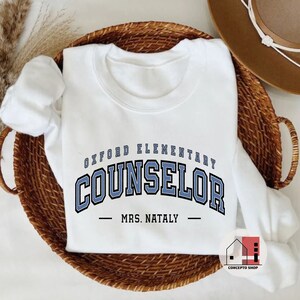 Customized Counselor Sweatshirt Crewneck, Personalized School Counselor ...