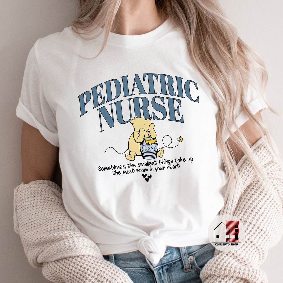 Pediatric Nurse Shirt, Winnie the Pooh Peds Nurse Tee, PEDS Nursing ...