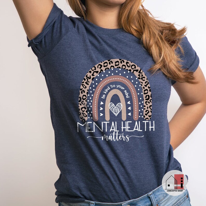 Mental Health Shirt Be Kind to Your Mind Tee Self Care - Etsy