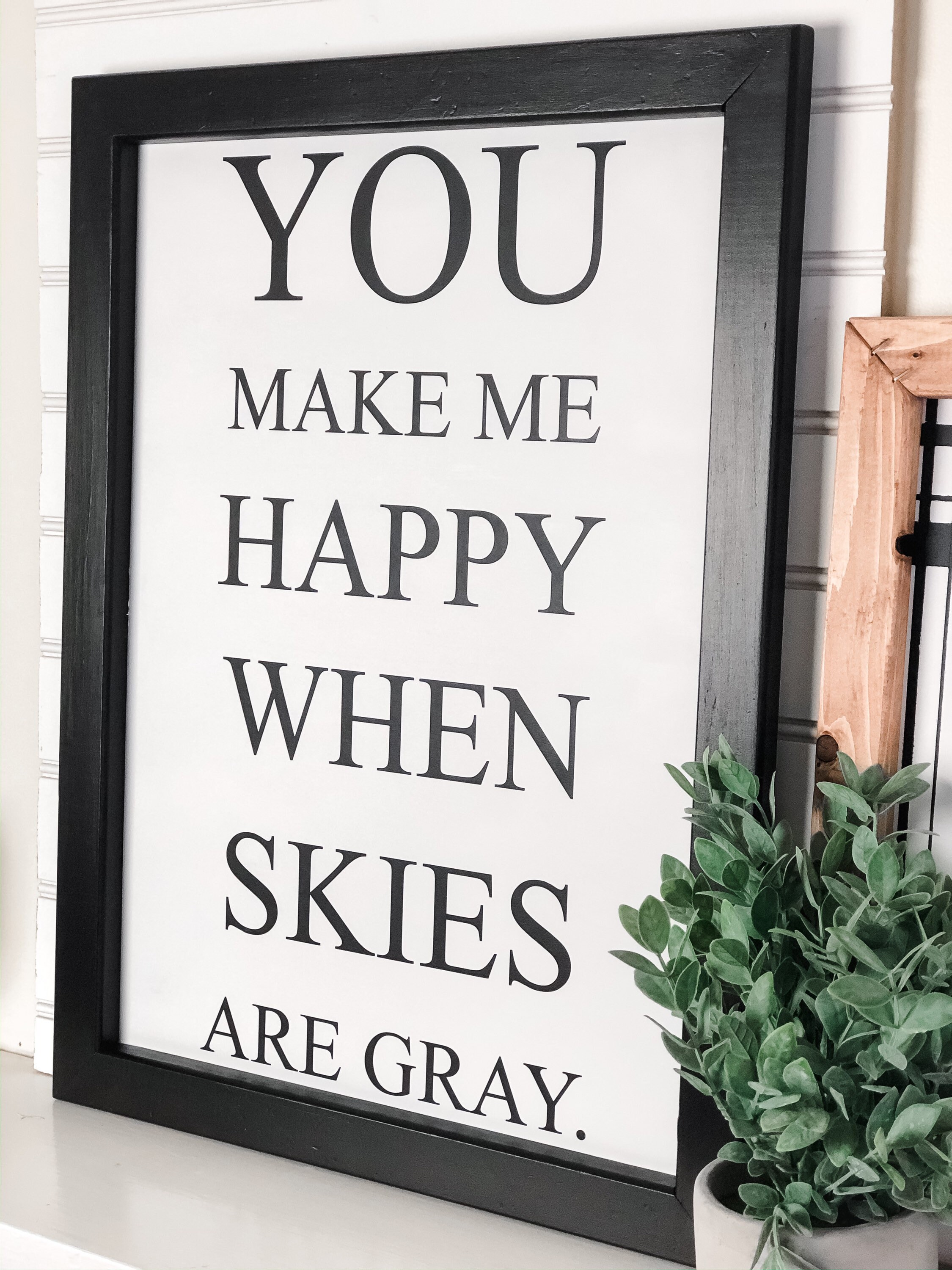 You Make Me Happy When Skies Are Gray You Are My Sunshine | Etsy