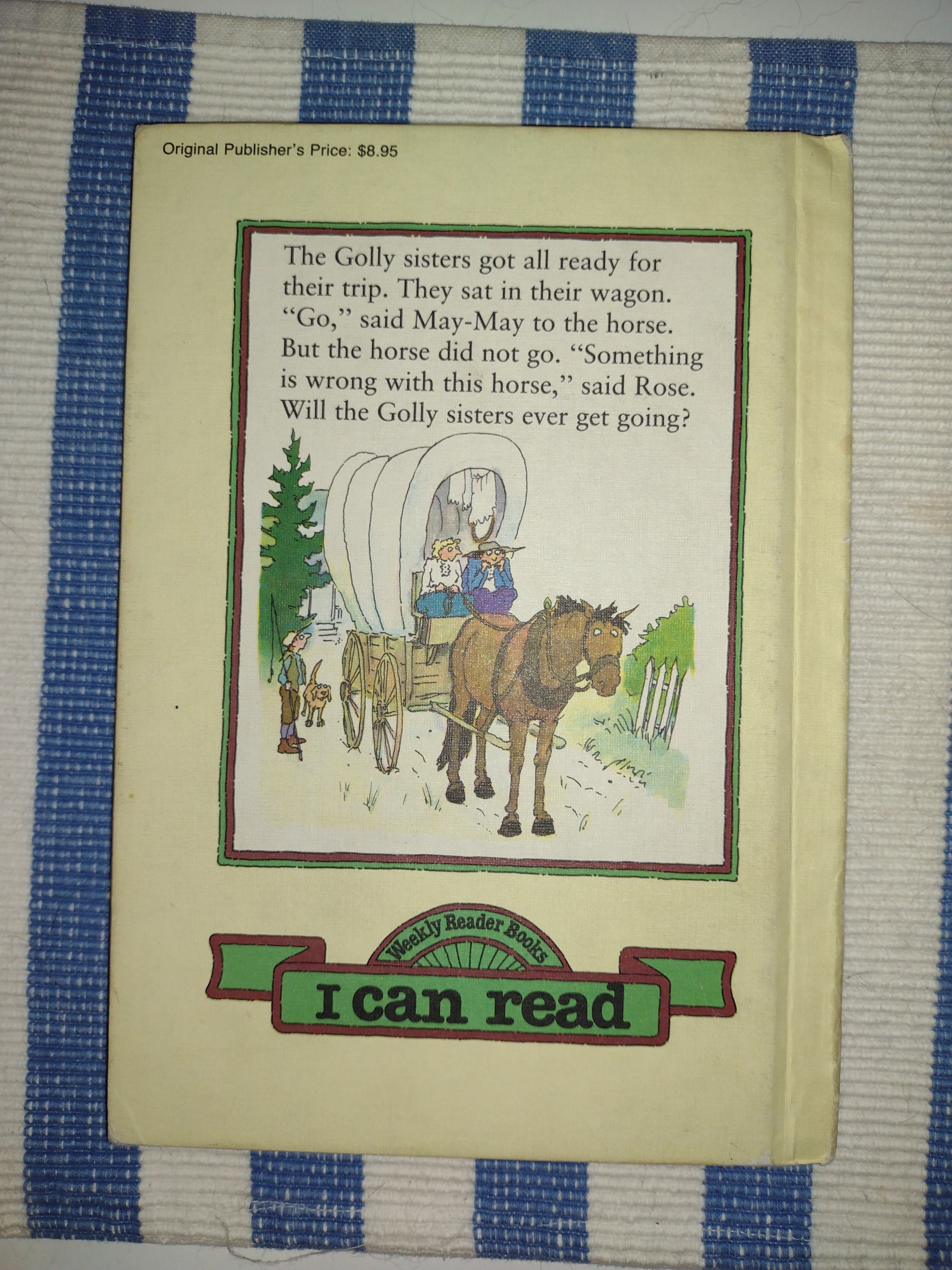 The Golly Sisters Go West an I Can Read Book by Betsy Byars Pictures by ...
