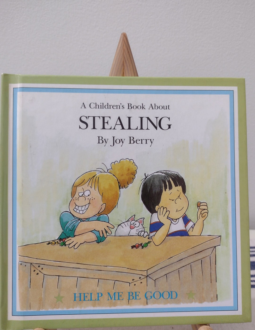 A Children's Book About Stealing by Joy Berry - A Help Me Be Good Book ...