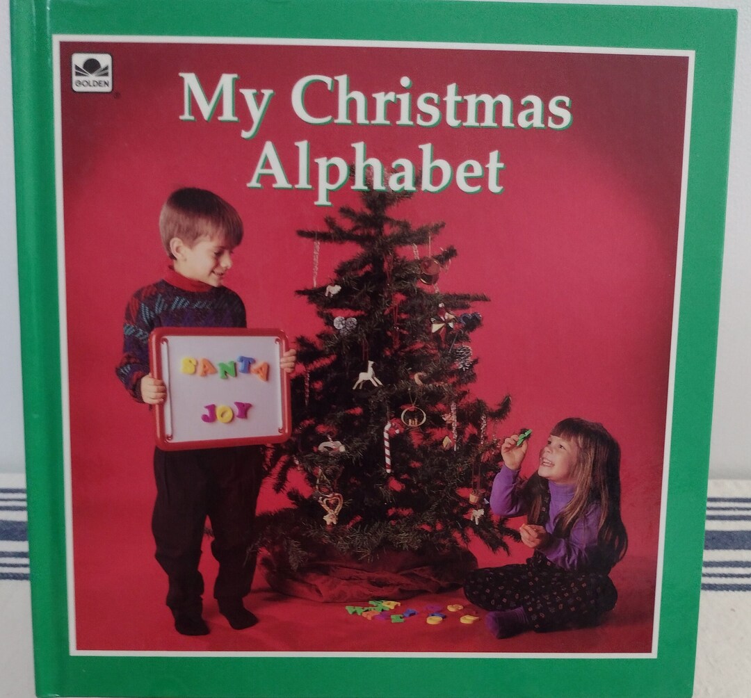 Vintage Kids Christmas Book- My Christmas Alphabet 1993 Photographs by ...