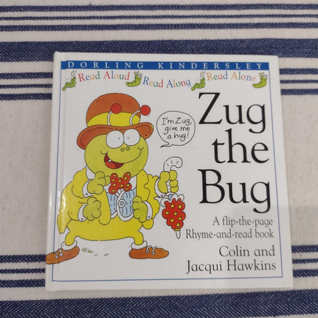 Zug the Bug - A Flip-the-page Rhyme and Read Book Dorling Kindersley ...