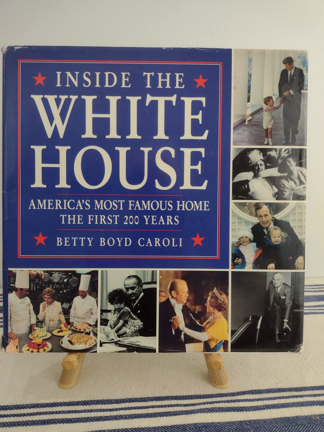 Inside the White House- America's Most Famous Home- the First 200 Years ...