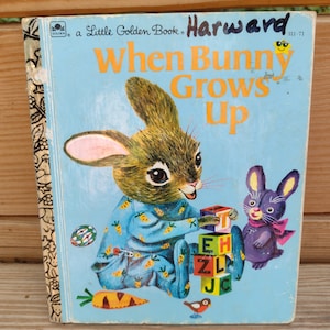 Little Golden Book -when Bunny Grows up 1955 Copyright Later Edition ...