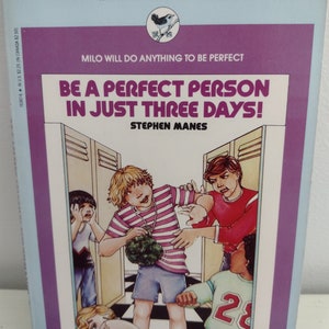 Be a Perfect Person in Just Three Days by Stephen Manes 1983 Paperback ...