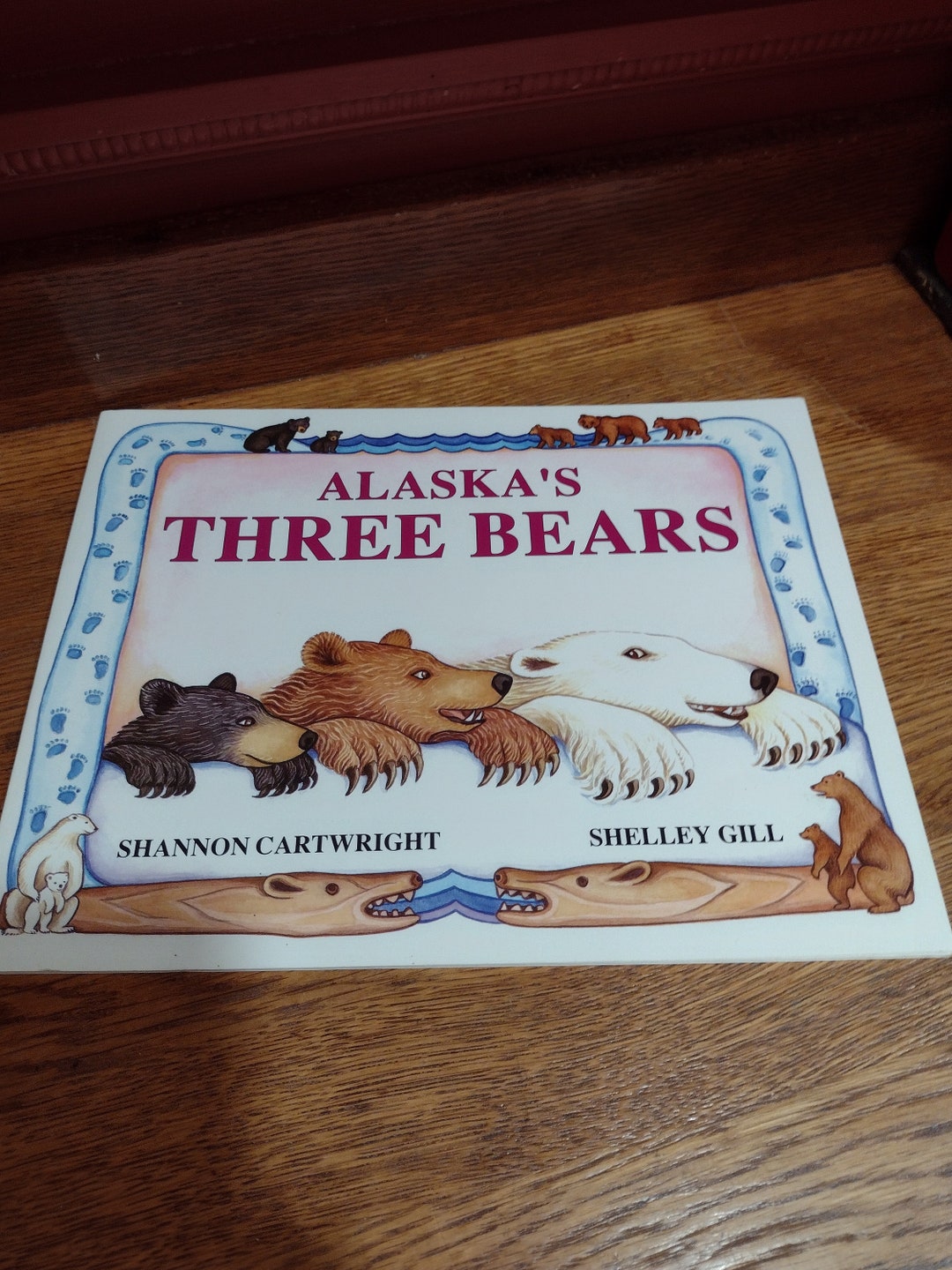 Alaska's Three Bears by Shannon Cartwright and Shelly Gill 1990 ...