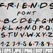 Friends Font Svg Friends Tv Show Svg Silhouette Dxf Cricut Friends Show ...
