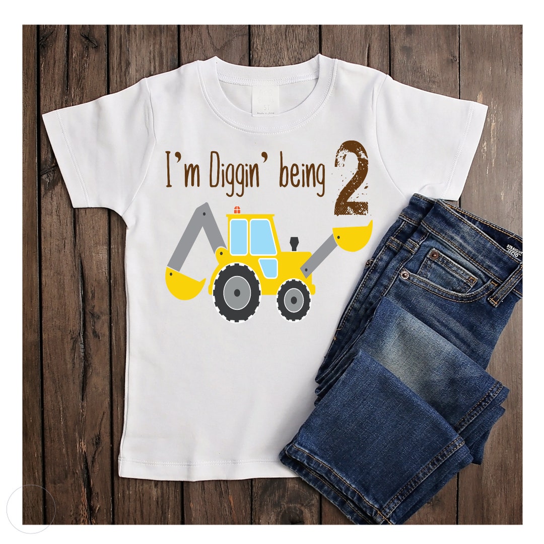 I'm Diggin Being 2 T-shirt, 2nd Birthday Shirt, Construction Birthday ...