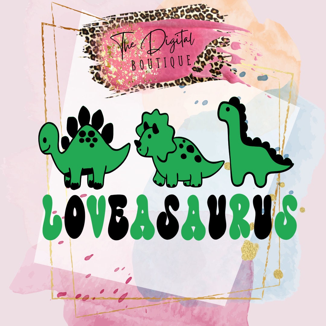 Kids Valentine PNG, Dinosaur PNG, Loveasaurus PNG, - Etsy