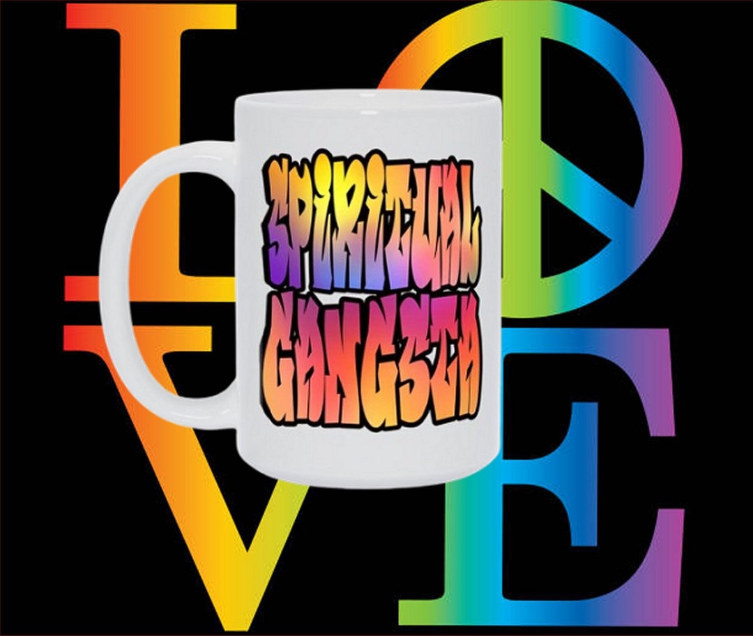 Spiritual Gangster Coffee Cup Mug Gangsta Gifts Coffee Cup Awakened ...