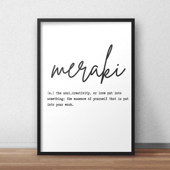 Meraki Definition Print Greek Definition Art Print Meraki - Etsy