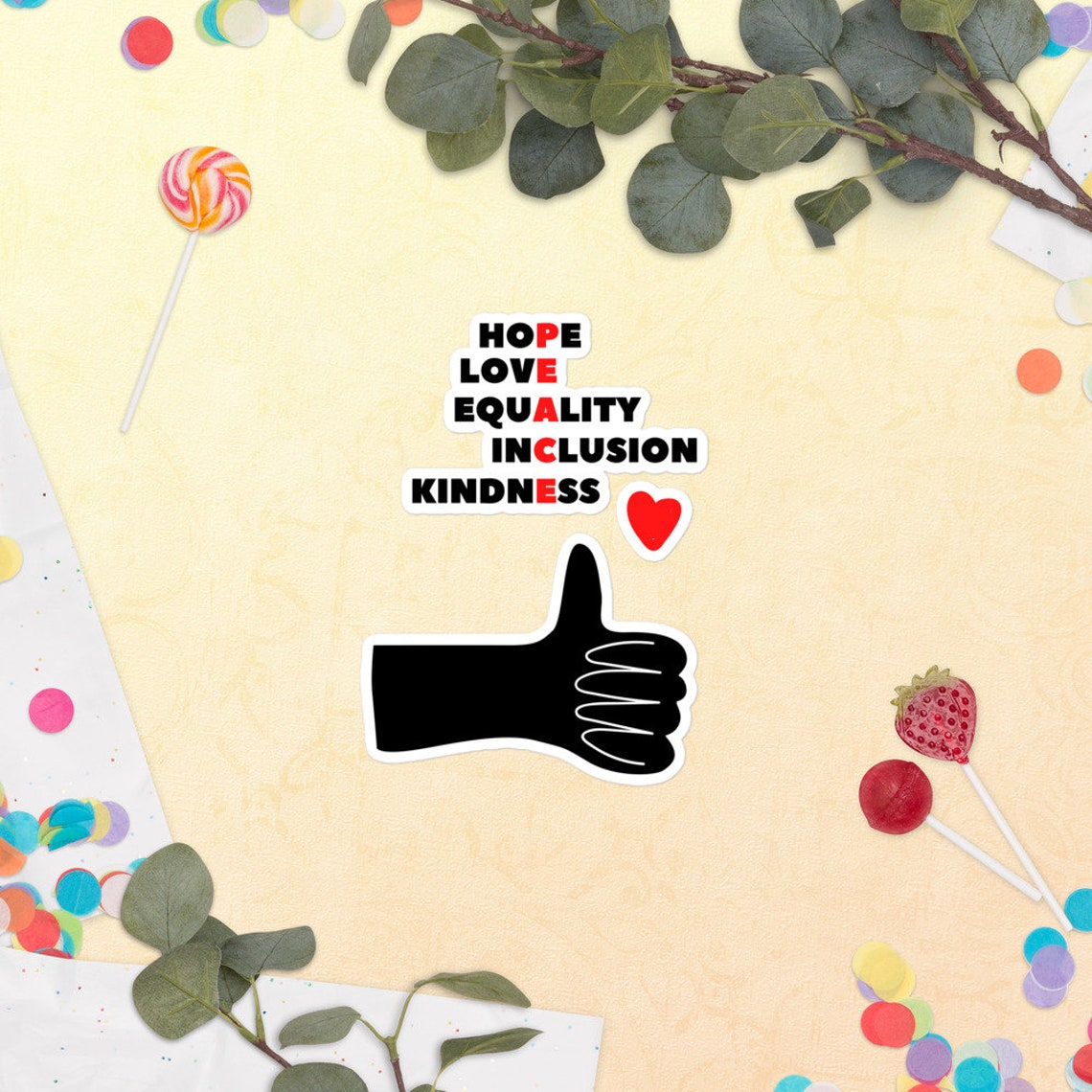 Hope Love Equality Inclusion Kindness \ PEACE -- Bubble-free Stickers ...