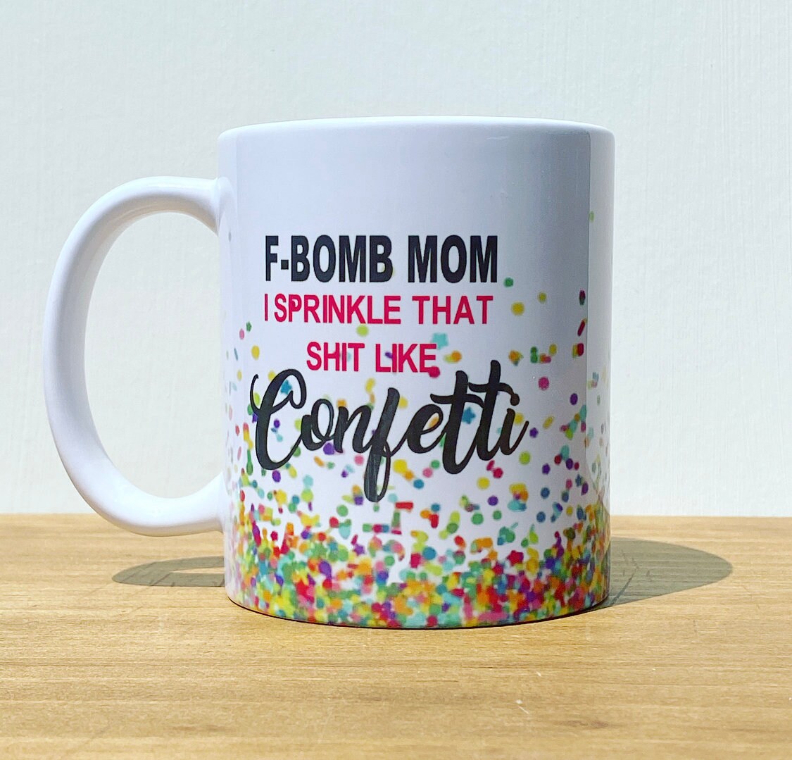 Drinkware Drink & Barware Mugs F-Bomb Mom Coffee Mug Moms who cuss 11oz ...