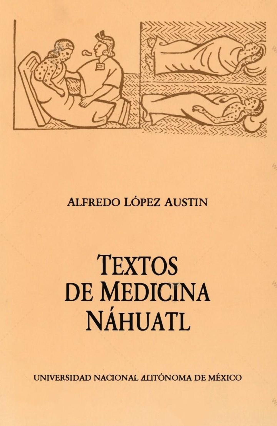 Medicina Nahuatl - Aztec Healing Book, Medicine Herbal Remedies ...