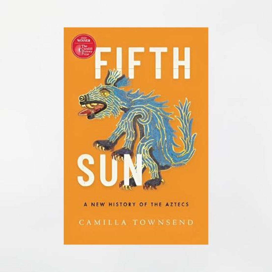 Fifth Sun Aztec History PDF | Nahuatl Chronicles of Conquest | Mexica ...