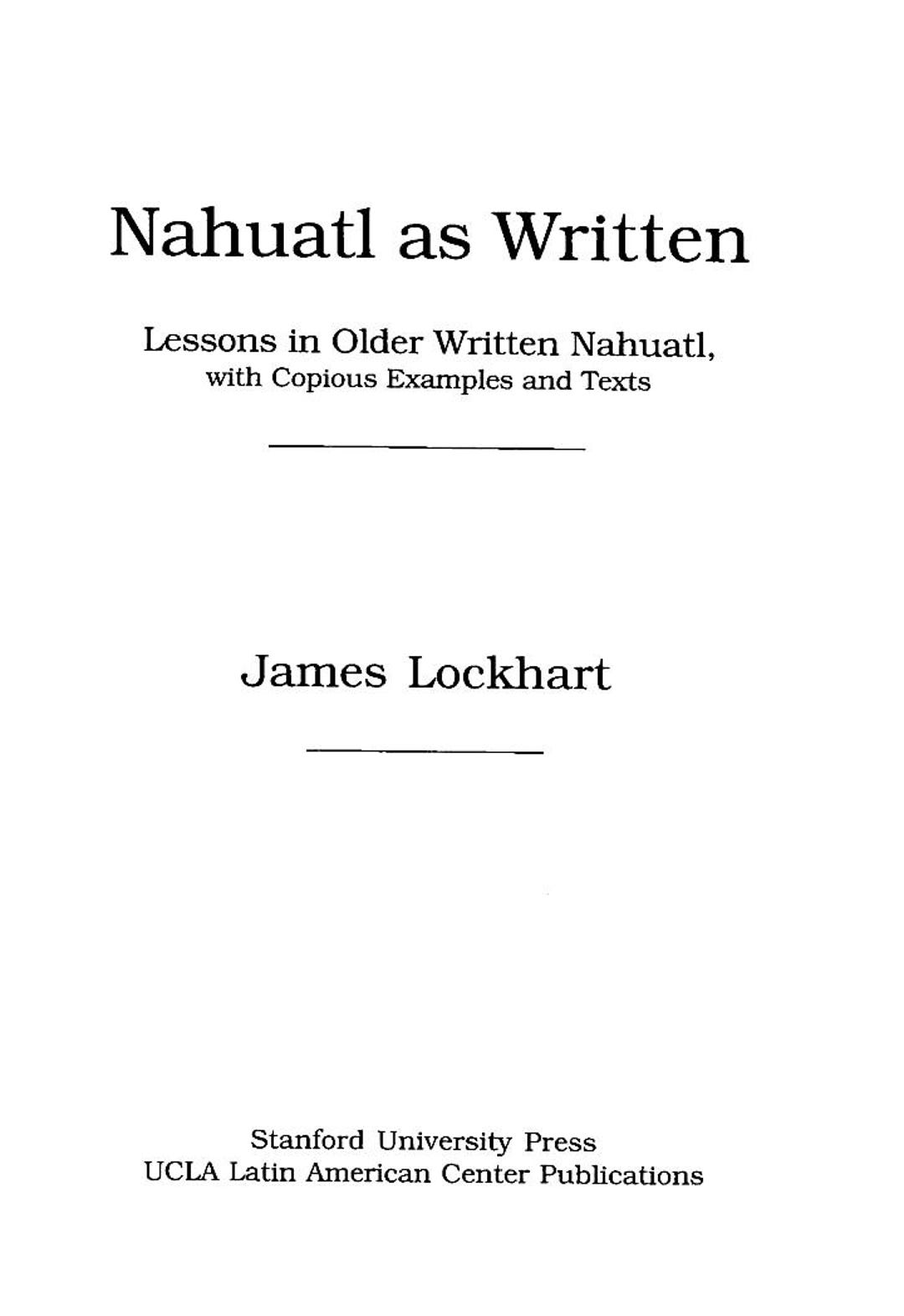 Nahuatl Grammar – Learn Aztec Written Indigenous Language With ...