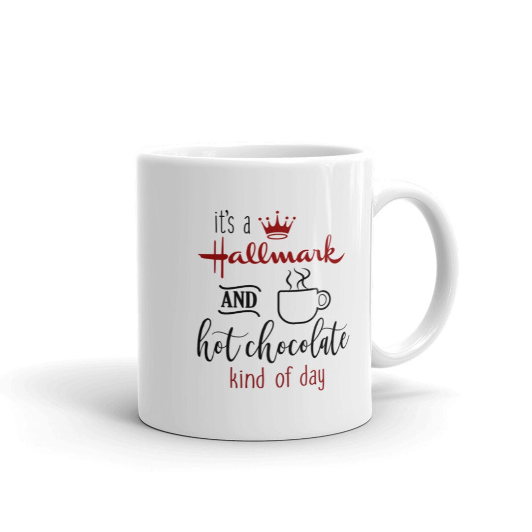 Hallmark Christmas Movie Mug: Hot Chocolate Kind of Day - Etsy