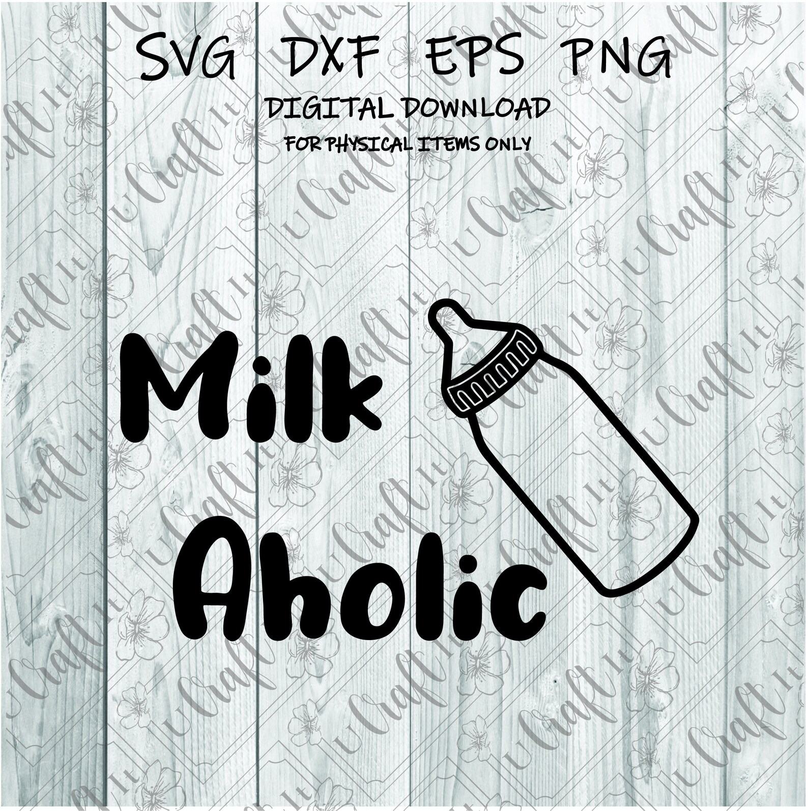 Milk Aholic - Milk Svg - Milk Cut File - Bottle Svg - Bottle Cut File ...