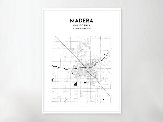 Madera Map Poster Madera Map Print Wall Art Ca City Map | Etsy