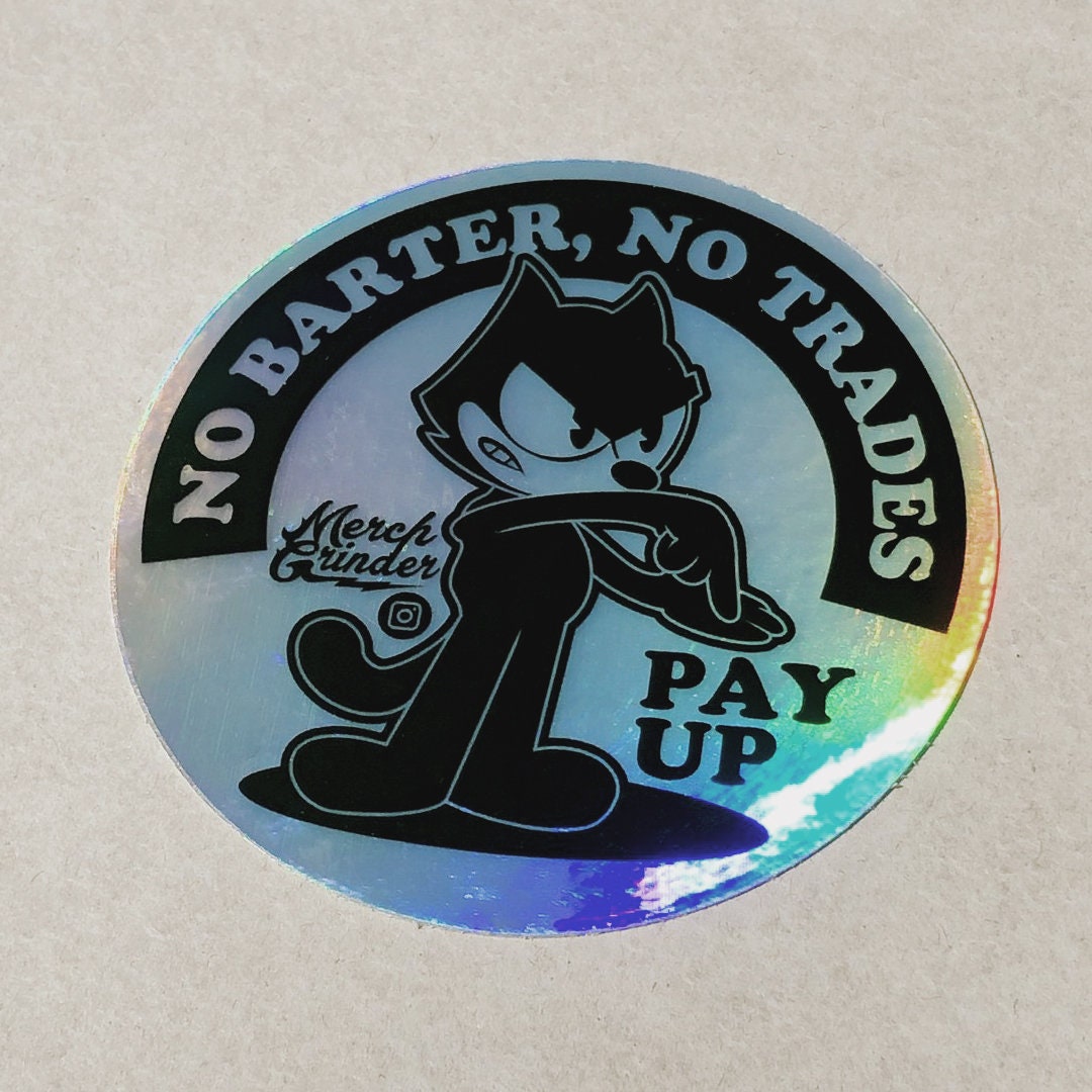 Holographic Pay up Vinyl Sticker - Etsy