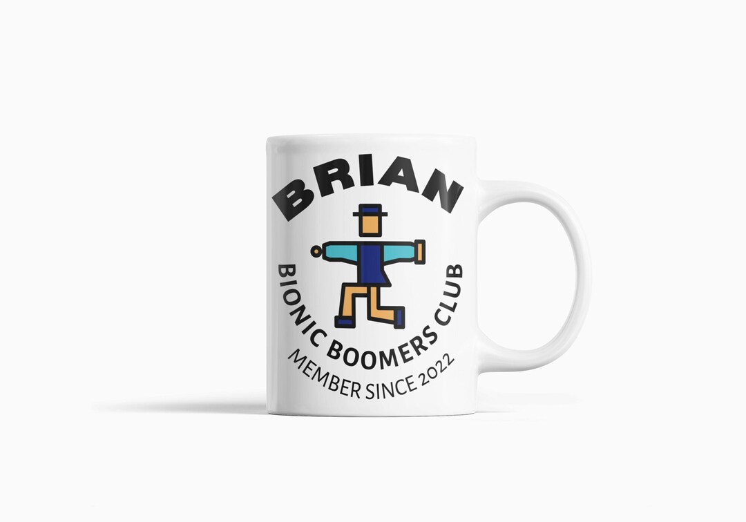 Joint Replacement for Him Personalized Mug Bionic Boomers Club Member ...