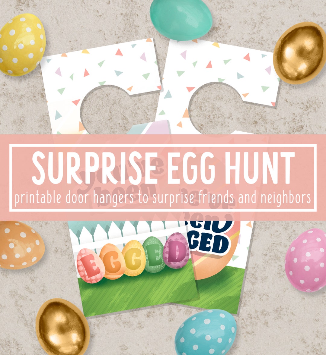 Surprise Egg Hunt, You've Been Egged Door Signs, Easter Egg Hunt for ...