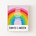 Rainbow Days of the Week, Nursery Art, Classroom Print, Homeschool ...