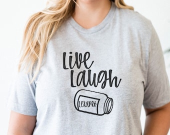 Live Laugh Lexapro Digital SVG Cricut File - Etsy