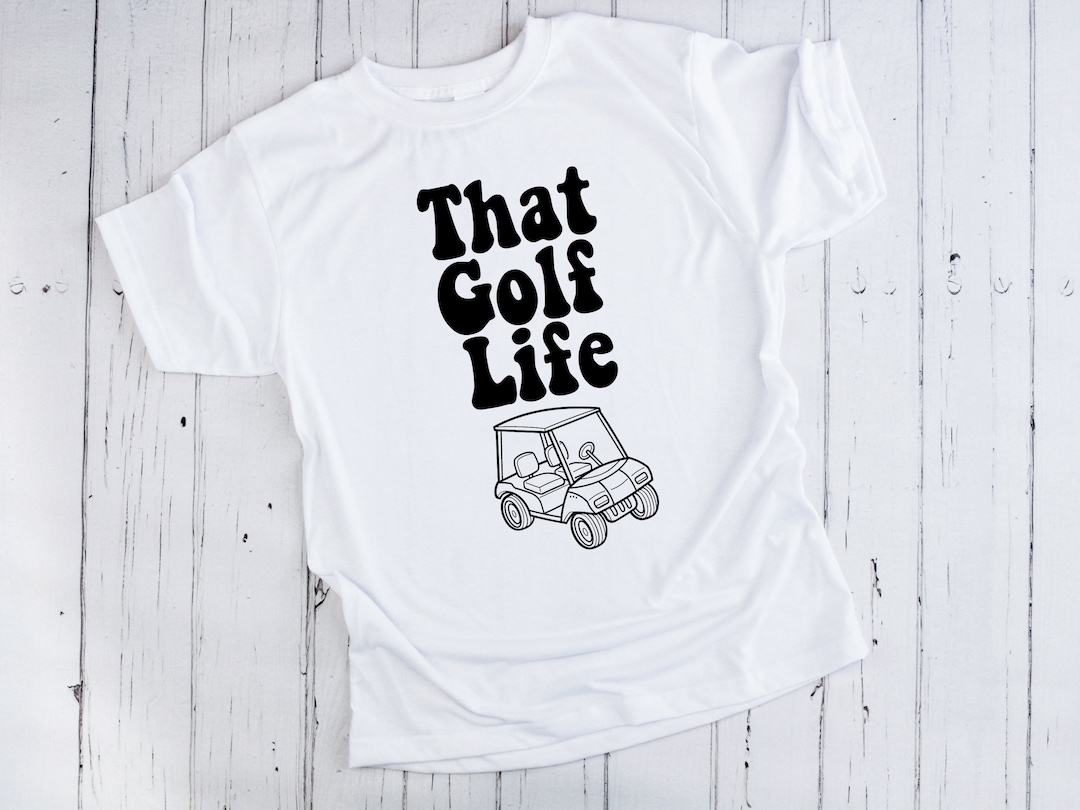 Golf Life SVG: Golf Shirt Cut File (digital Download) - Etsy