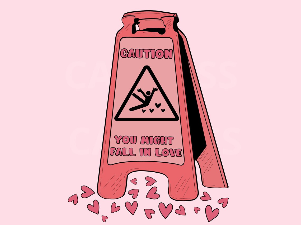 Caution You Might Fall in Love Png, Valentine's Day Card - Funny Love ...
