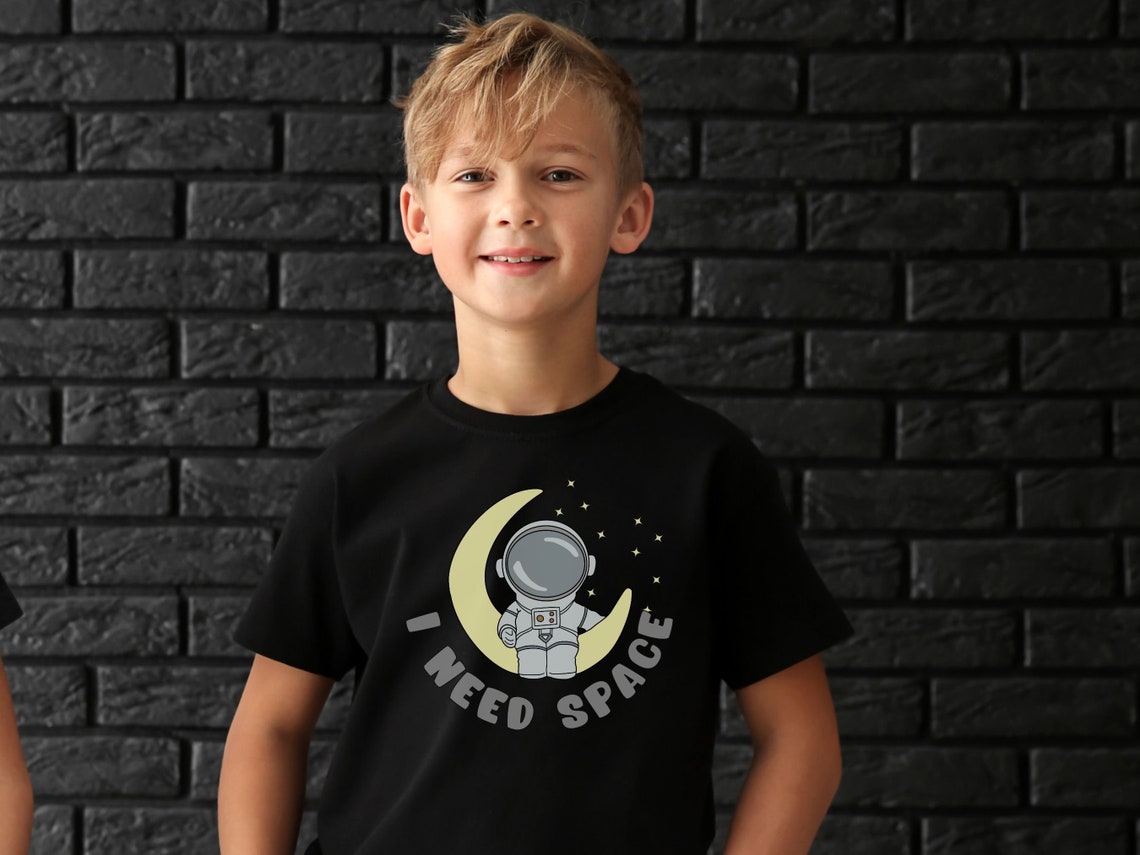 I Need Space PNG SVG, Space Sublimation for Kids, Astronaut Space ...