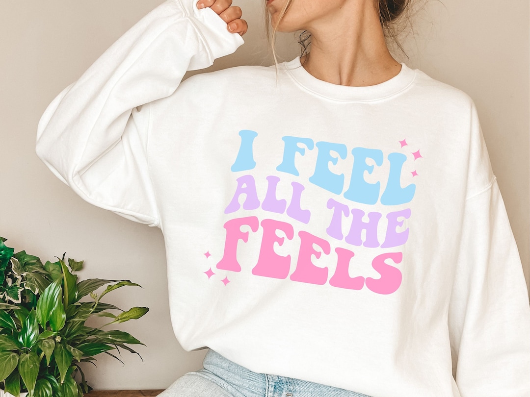 I Feel All the Feels SVG, Be Kind Svg, Self Love Svg, Mental Health Svg ...