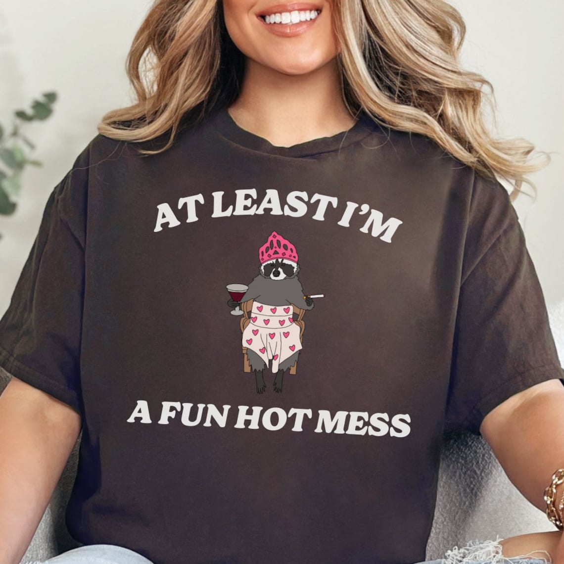 At Least I'm A Fun Hot Mess Png Funny Possum Racoon Trash Panda Png ...