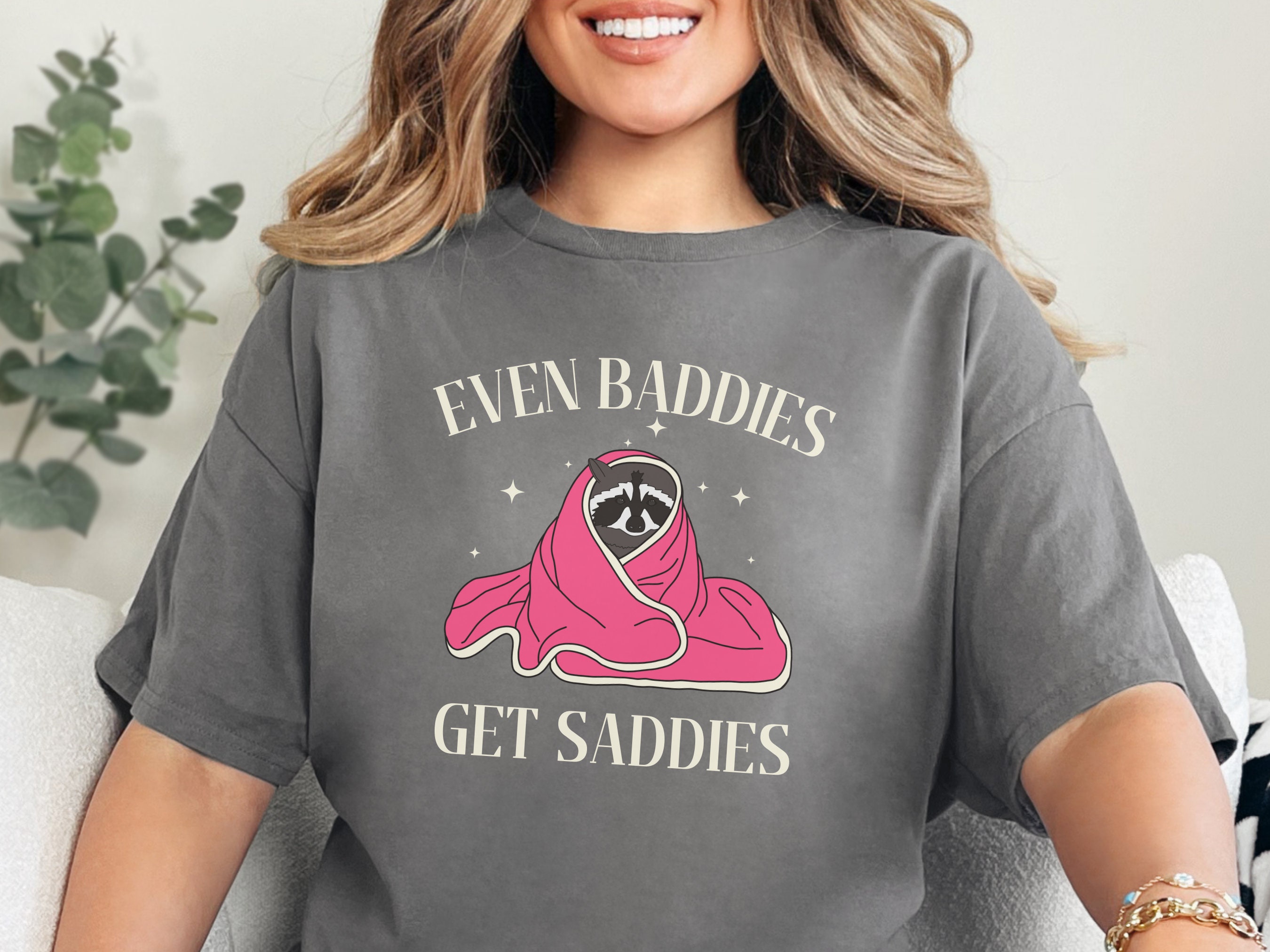 Even Baddies Get Saddies Meme PNG Mental Health Png Anxiety Png Raccoon ...