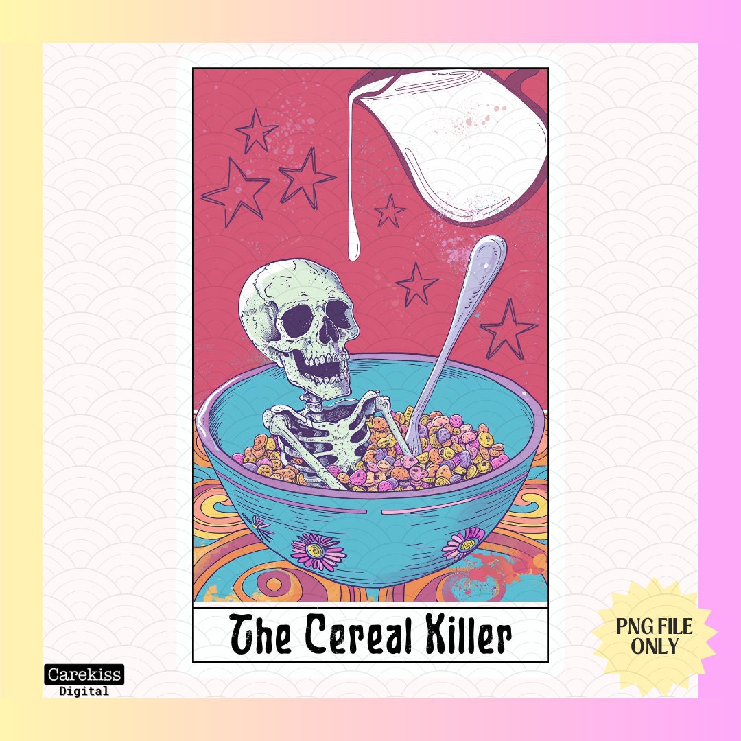 Cereal Killer Funny Tarot Card Png Sarcastic Skeleton Sublimation ...