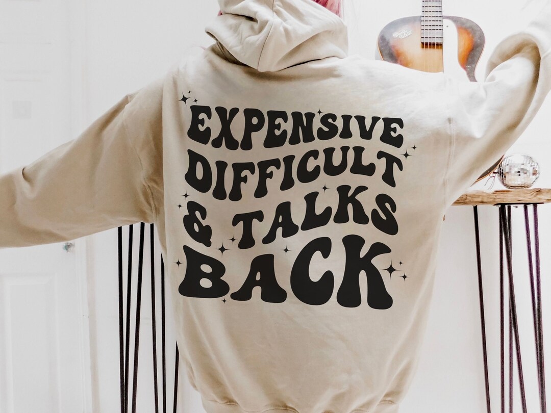 Expensive Difficult and Talks Back Svg, Expensive and Difficult Svg ...