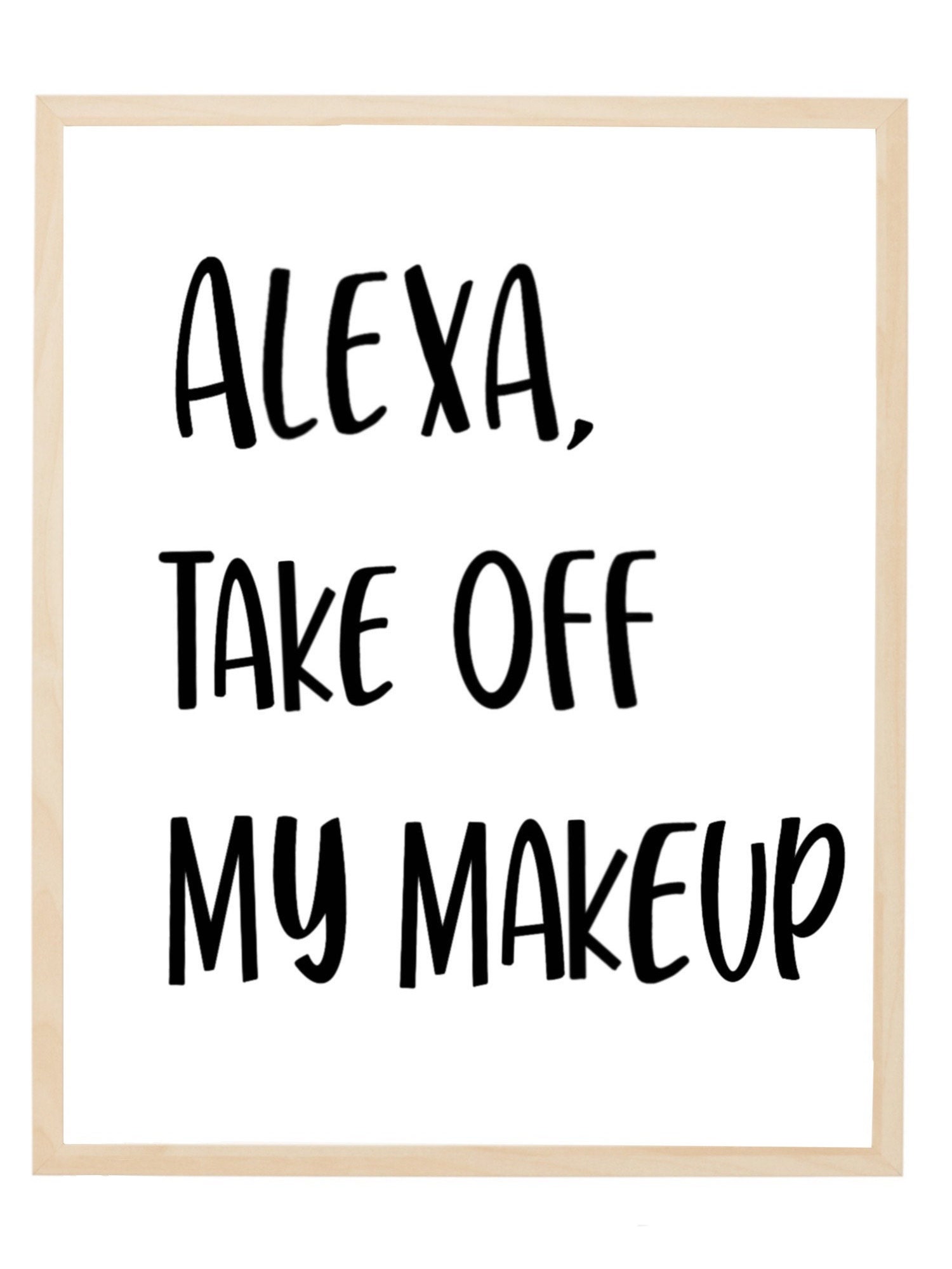 Alexa Signs Funny - Etsy