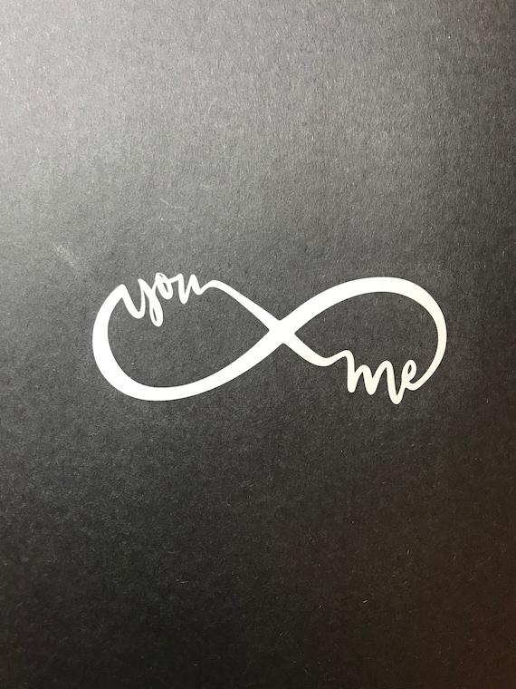 You and ME Infinity Sign Decal | Etsy